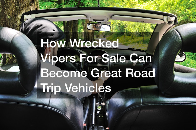 How Wrecked Vipers For Sale Can Become Great Road Trip Vehicles - Bed ...